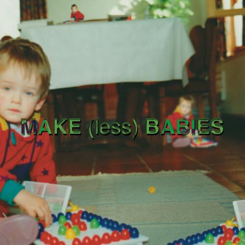 Make (less) Babies - Vinyl LP – World Wide Stereo